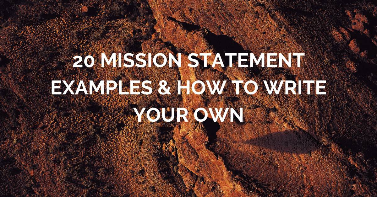 20 Mission Statement Examples How To Write Your Own Roboket Blog